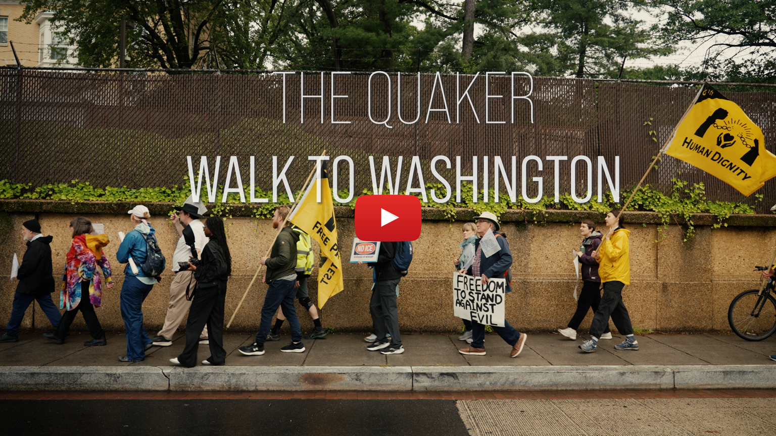 The Quaker Walk to Washington